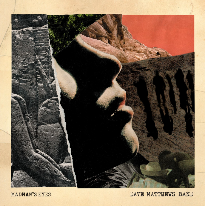 New Dave Matthews Band song Madman’s Eyes out tomorrow – DMBnews.net